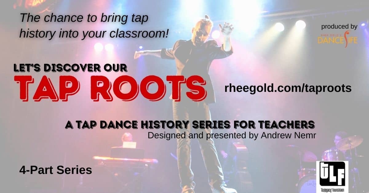 Tap Roots with Andrew Nemr (Full 4-Episode Course)